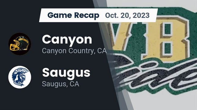 Football Game Recap: Saugus Centurions vs. Canyon Cowboys
