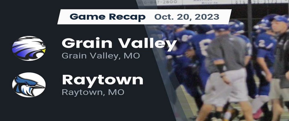 Grain Valley vs Raytown | Football | 10/20/2023
