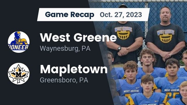 Football Game Recap: Mapletown Maples vs. West Greene Pioneers