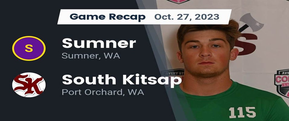 Sumner vs South Kitsap | Football | 10/27/2023