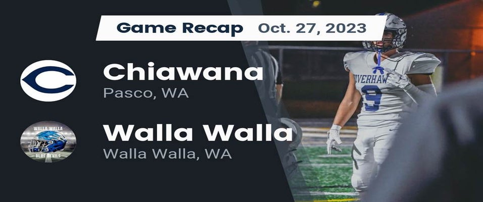 Walla Walla vs Chiawana | Football | 10/27/2023