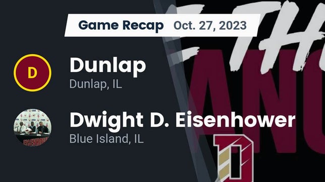 Football Game Recap: Dunlap Eagles vs. Blue Island Eisenhower Cardinals