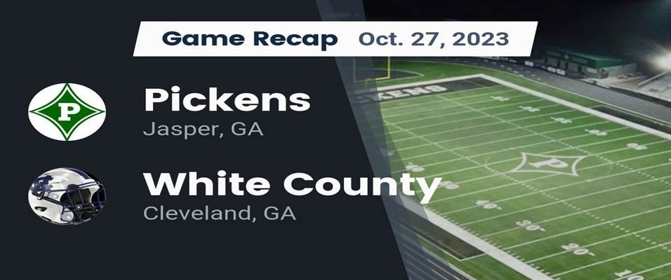 Pickens vs White County | Football | 10/27/2023