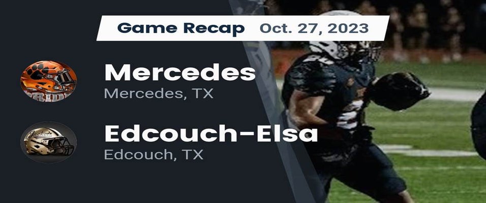 Mercedes vs Edcouch-Elsa | Football | 10/27/2023