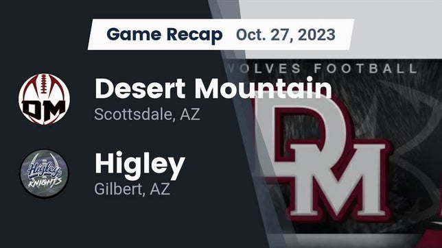 Football Game Recap: Desert Mountain Wolves vs. Higley Knights