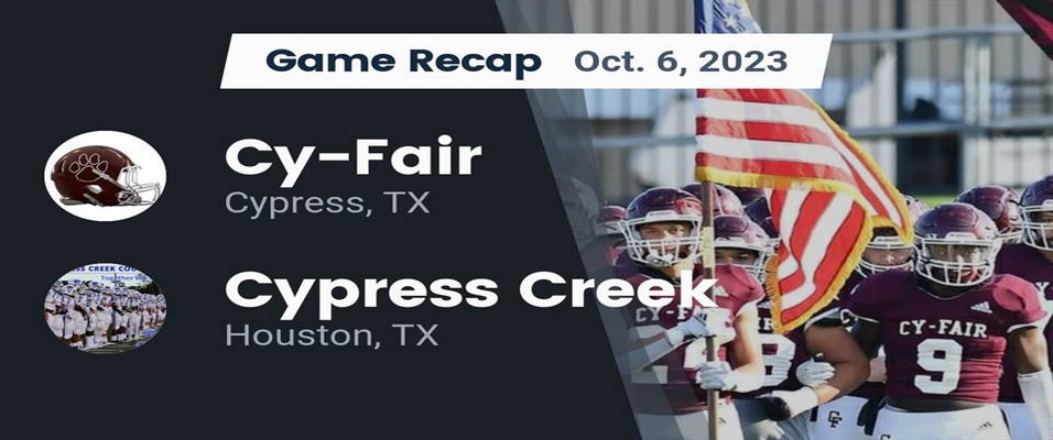 Cy-Fair vs Cypress Creek | Football | 10/6/2023