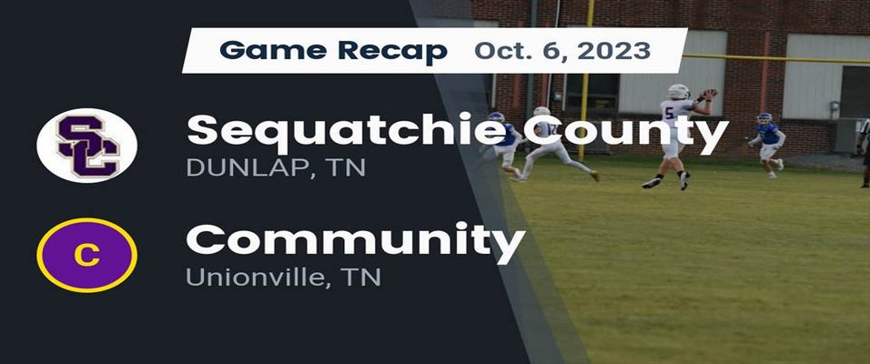 Sequatchie County vs Community | Football | 10/6/2023
