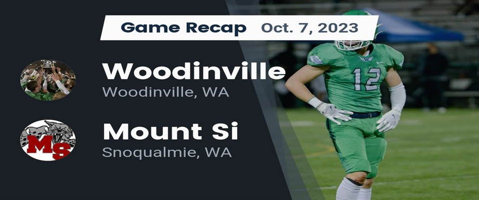 Mount Si vs Woodinville | Football | 10/7/2023