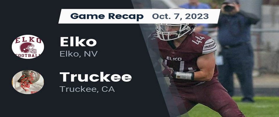 Elko vs Truckee | Football | 10/7/2023
