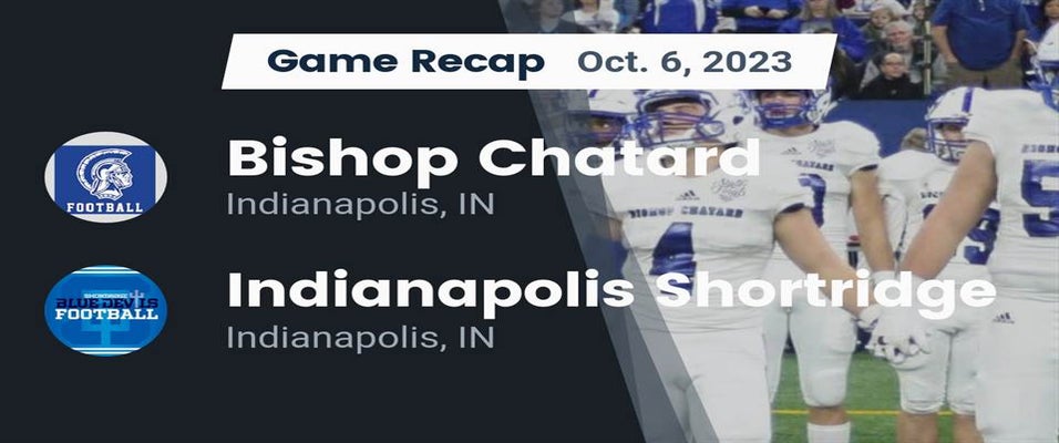 Indianapolis Shortridge vs Indianapolis Bishop Chatard | Football | 10 ...