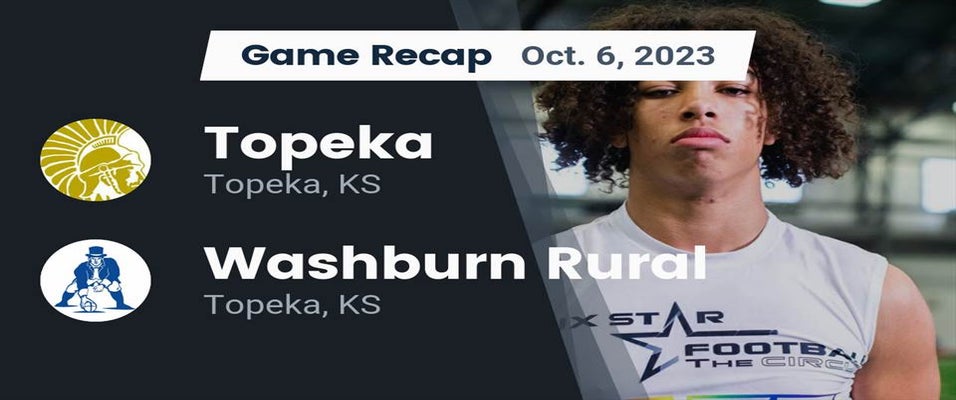 Topeka vs Washburn Rural | Football | 10/6/2023