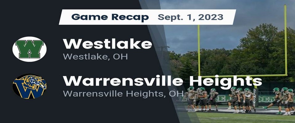Westlake vs Warrensville Heights | Football | 9/1/2023