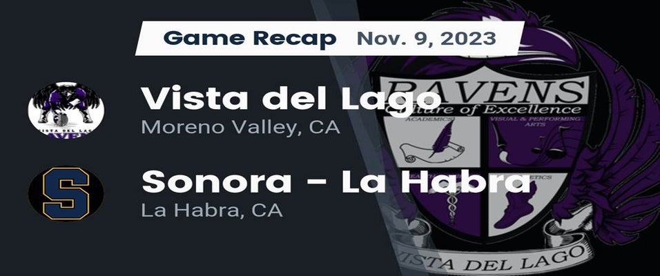 Vista del Lago vs Sonora | Football | 11/9/2023