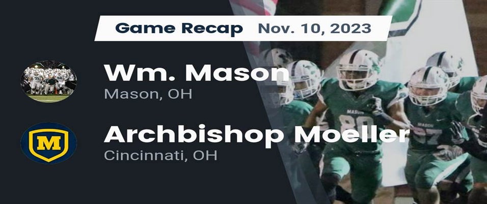 Archbishop Moeller vs Mason | Football | 11/10/2023