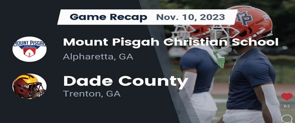Mount Pisgah Christian vs Dade County | Football | 11/10/2023