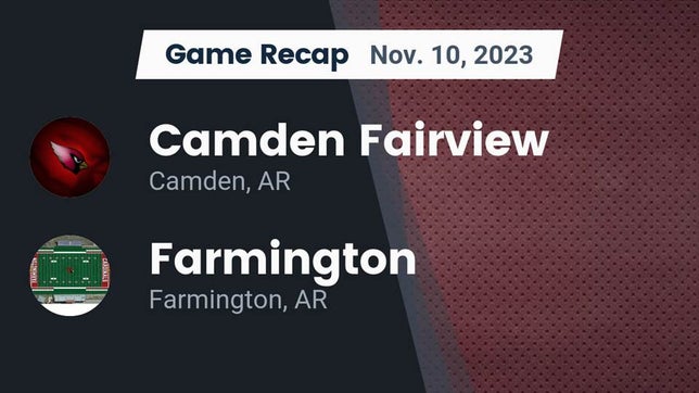 Football Game Recap: Farmington Cardinals vs. Camden Fairview Cardinals