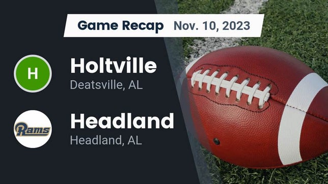 Football Game Recap: Headland Rams vs. Holtville Bulldogs