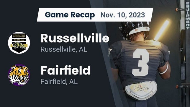 Football Game Recap: Fairfield Tigers vs. Russellville Golden Tigers