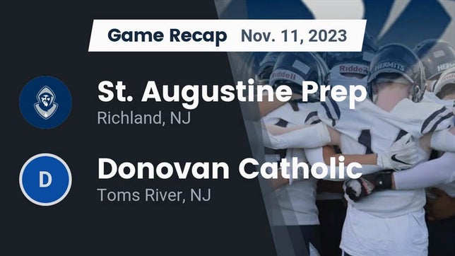 Football Game Recap: St. Augustine Prep Hermits vs. Donovan Catholic Griffins