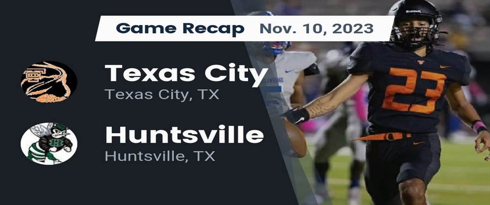 Huntsville vs Texas City | Football | 11/10/2023