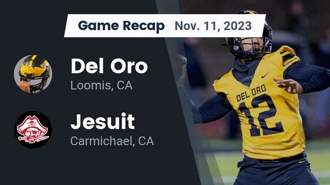 Football Game Recap: Del Oro Golden Eagles vs. Jesuit Marauders