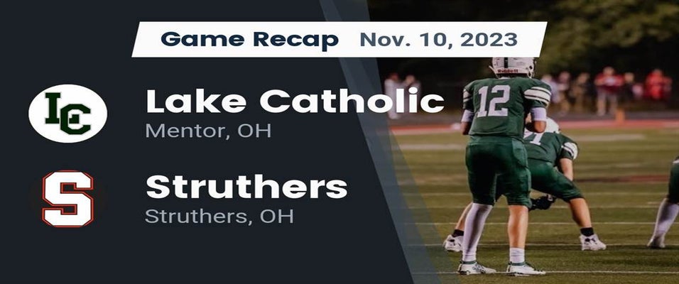 Struthers vs Lake Catholic | Football | 11/10/2023