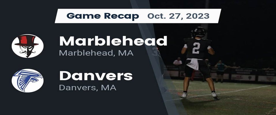 Danvers vs Marblehead | Football | 10/27/2023