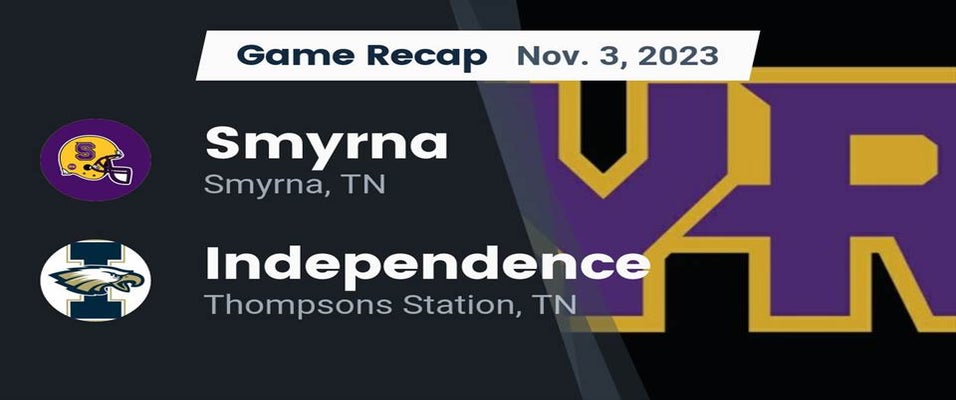 Independence vs Smyrna | Football | 11/3/2023