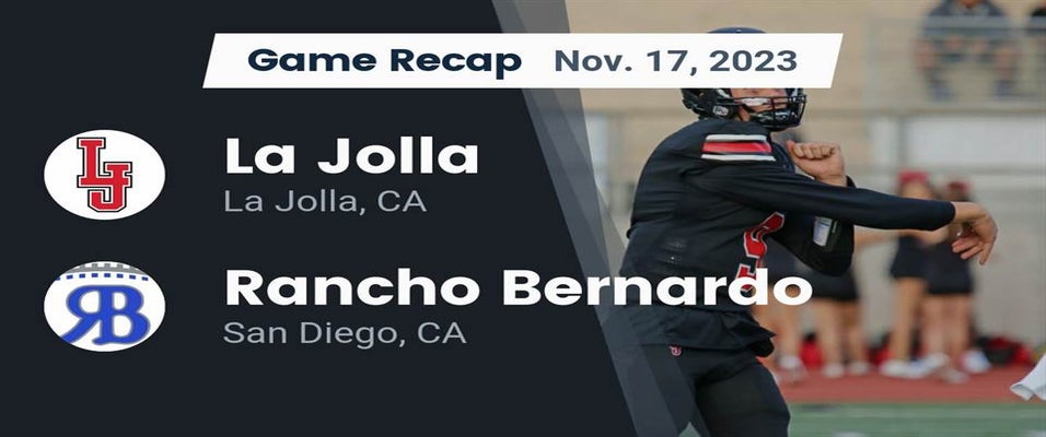 La Jolla vs Rancho Bernardo | Football | 11/17/2023