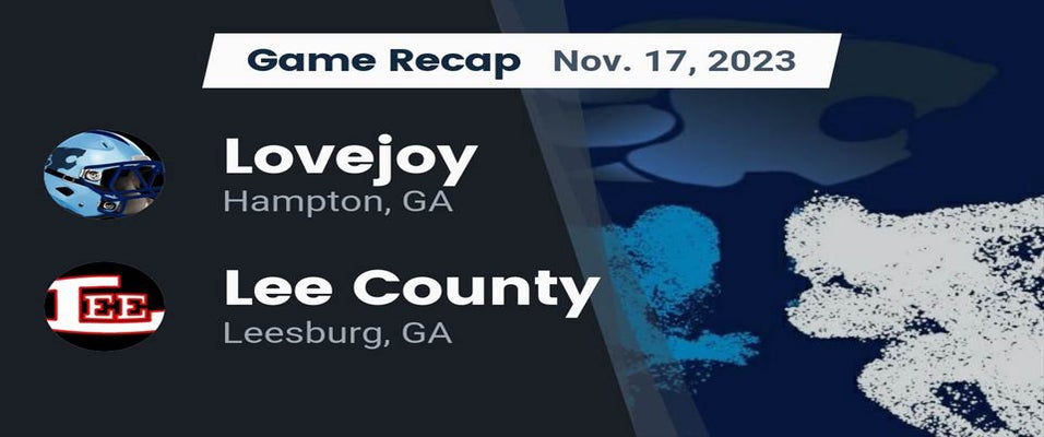 Lovejoy vs Lee County | Football | 11/17/2023