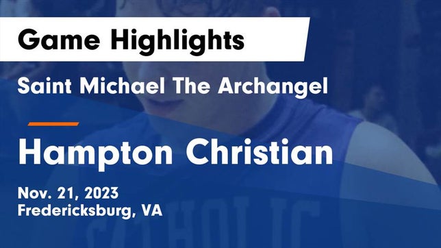 Basketball Game Preview: St. Michael the Archangel Warriors vs ...