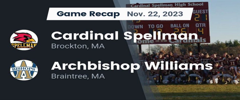 Archbishop Williams vs Cardinal Spellman | Football | 11/22/2023