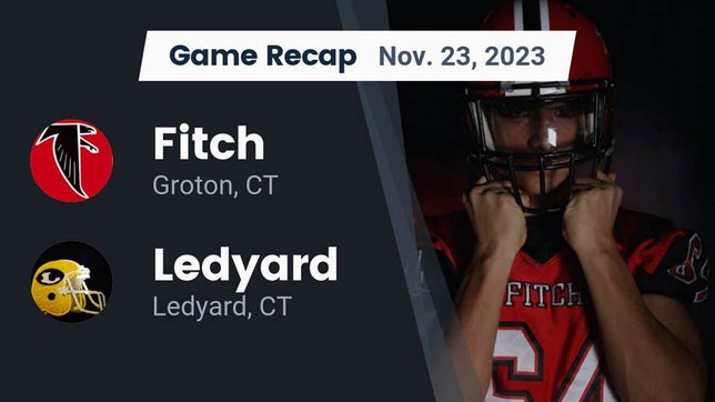 Football Game Recap: Ledyard Colonels vs. Fitch Falcons