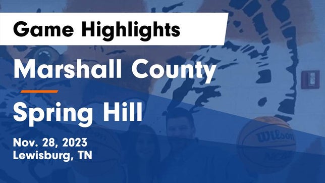 Basketball Game Recap: Marshall County Tigers vs. Spring Hill Raiders