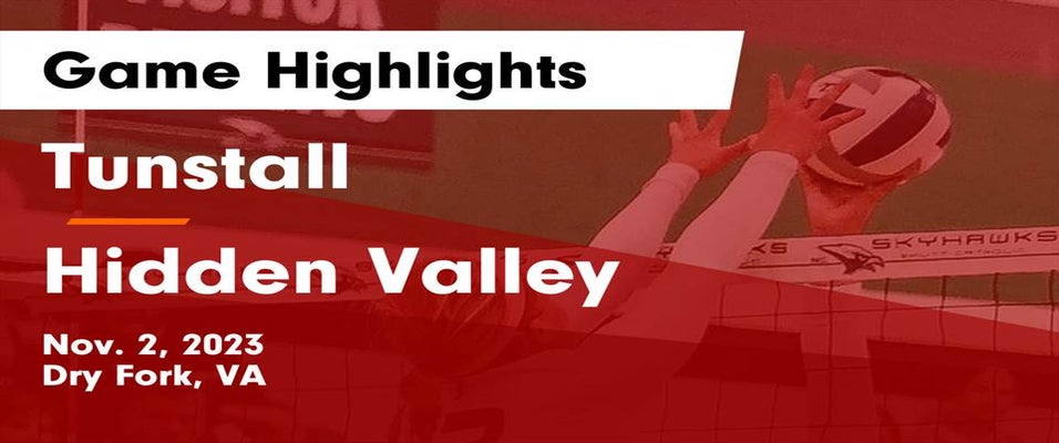 Tunstall vs Hidden Valley | Volleyball | 11/2/2023