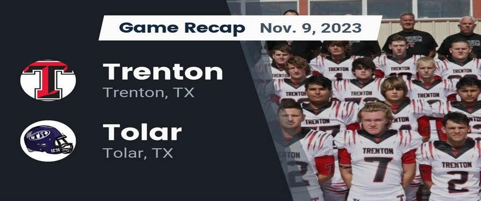 Trenton vs Tolar | Football | 11/9/2023