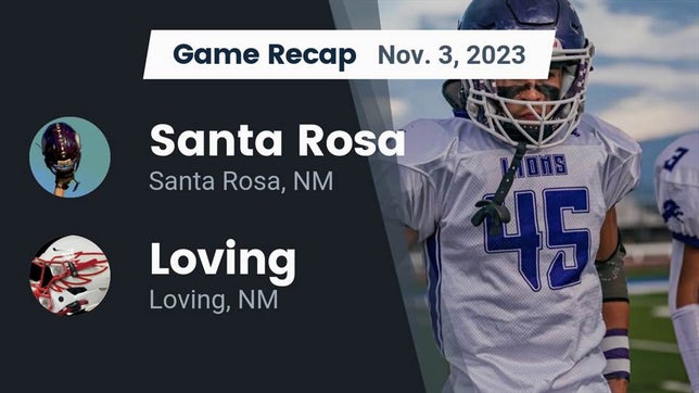 Football Game Recap: Loving Falcons vs. Santa Rosa Lions