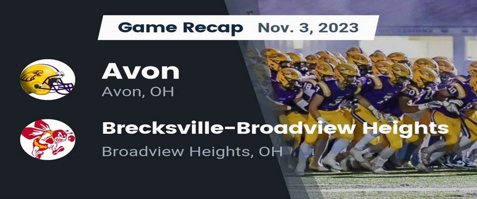 Brecksville-Broadview Heights vs Avon | Football | 11/3/2023
