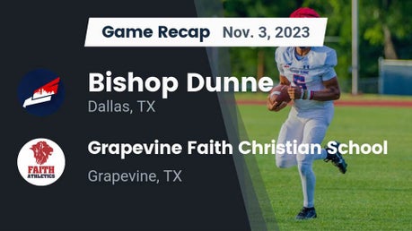 Bishop Dunne vs Liberty Christian | Football | 11/10/2023