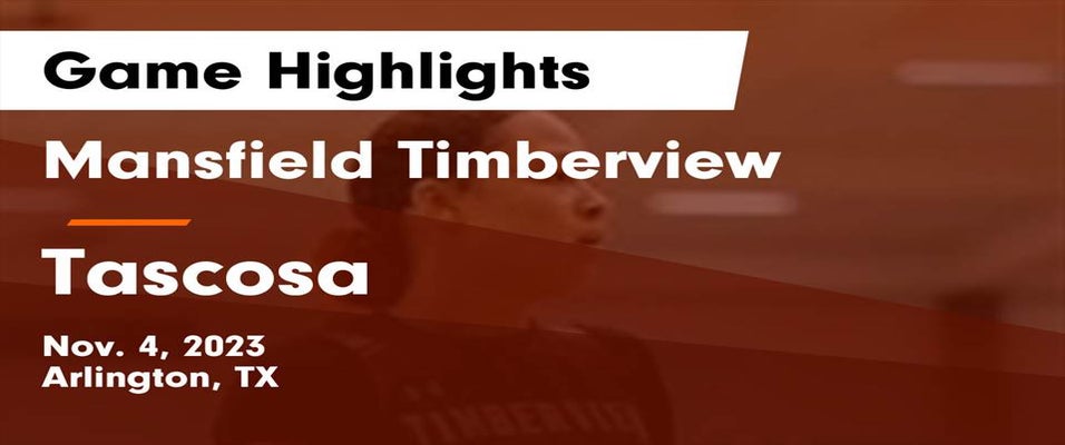 Tascosa vs Mansfield Timberview | Girls Basketball | 11/4/2023