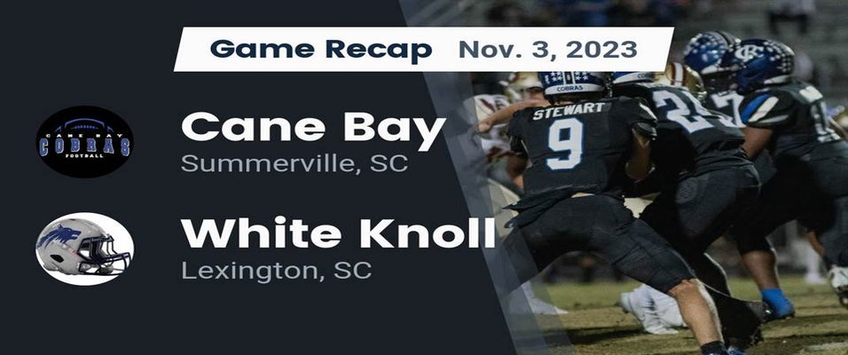 Cane Bay vs White Knoll | Football | 11/3/2023