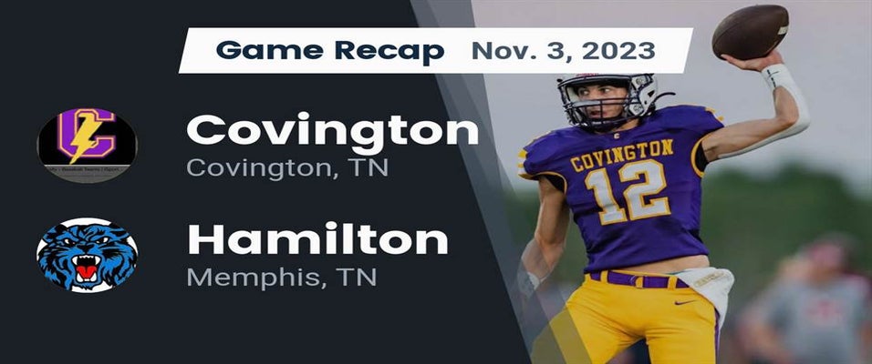 Hamilton vs Covington | Football | 11/3/2023