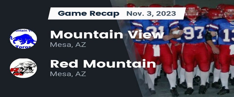 Mountain View vs Red Mountain | Football | 11/3/2023