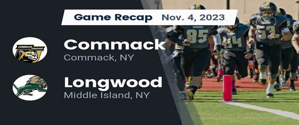 Commack vs Longwood | Football | 11/4/2023