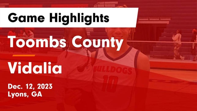 Basketball Game Preview: Toombs County Bulldogs vs. Brantley County Herons