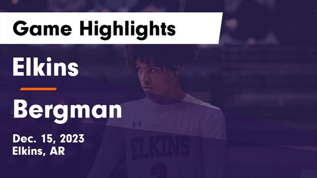 Basketball Game Preview: Elkins Elks vs. Flippin Bobcats