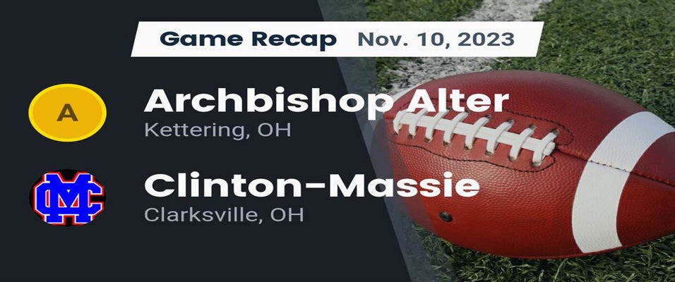 Archbishop Alter vs Clinton-Massie | Football | 11/10/2023