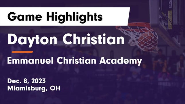 Basketball Game Preview: Emmanuel Christian Academy Lions vs. Dayton ...