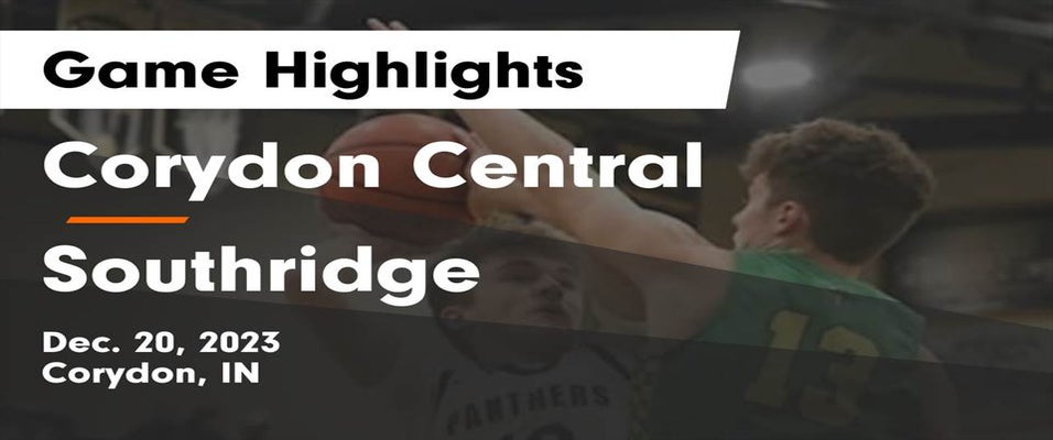 Southridge vs Corydon Central | Basketball | 12/20/2023
