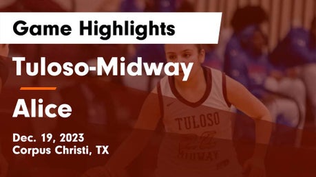 Tuloso-Midway vs Devine | Girls Basketball | 2/16